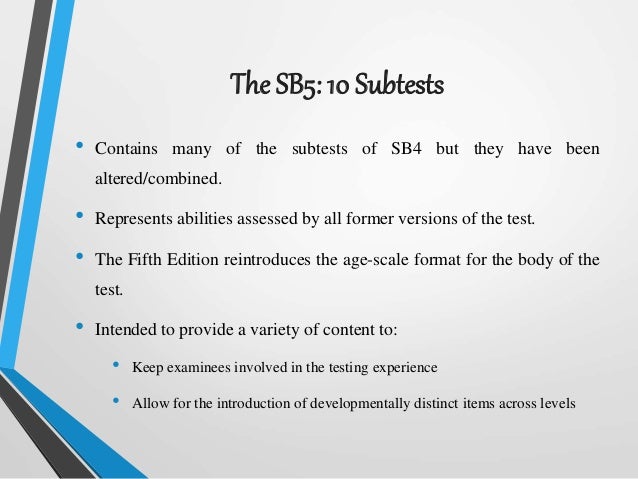 Stanford binet intelligence scale- fifth edition