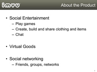 IMVU: Real Money from Virtual Goods, Media X at Stanford | PPT