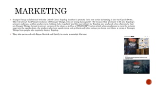 Stanger Things Case Study | PPT