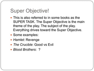 Stanislavski (in more detail) | PPTX