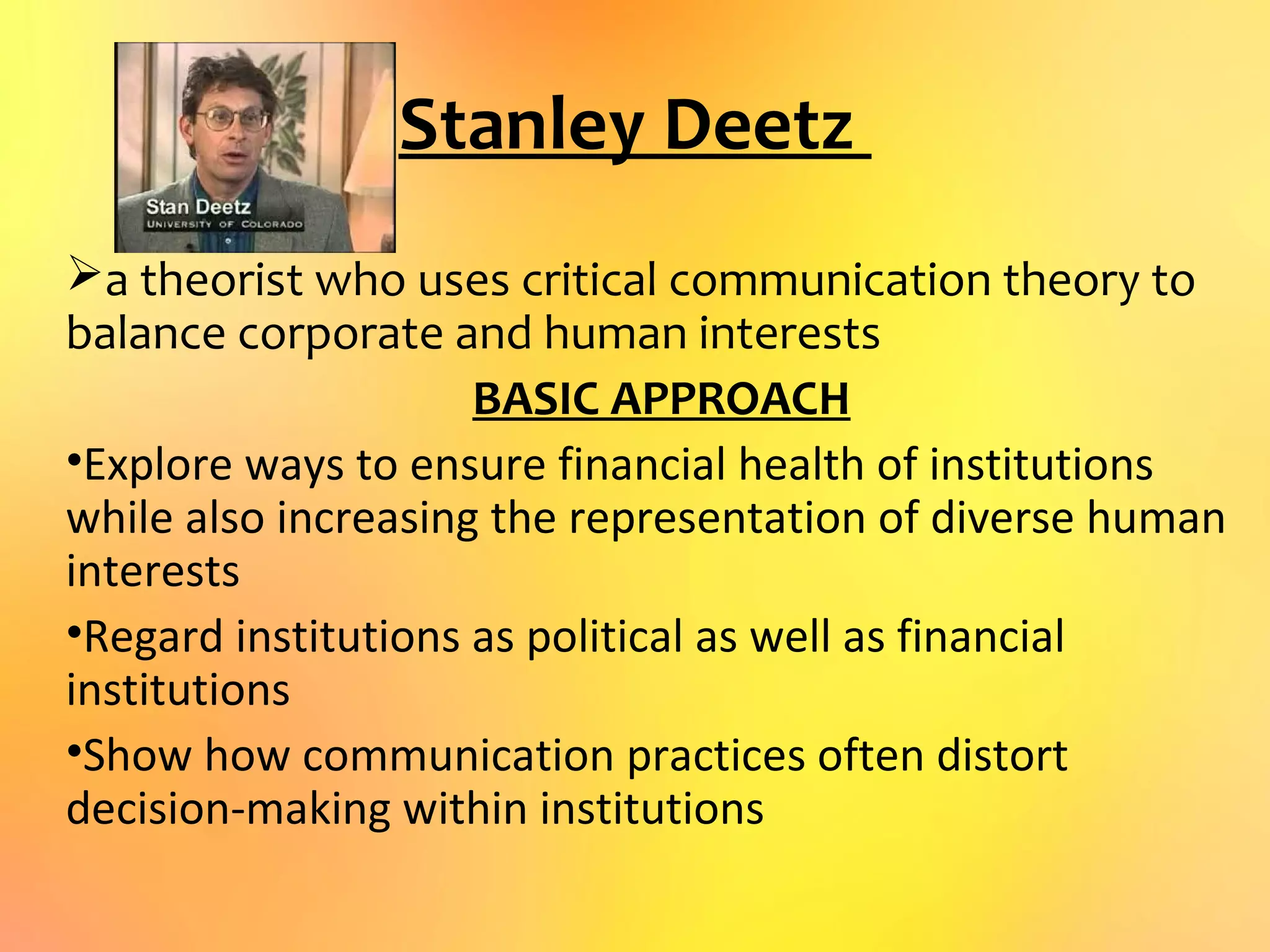 Stanley Deetz Managerialism and Organizational Democracy Approach | PPT