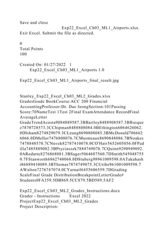 Stanley_Exp22_Excel_Ch03_ML1_Airports.xlsxPassengerTop 6 Unite.docx