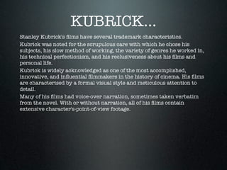 Stanley Kubrick | KEY