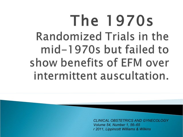 ST Segment Analysis (STAN) for Intrapartum Electronic Fetal Monitoring ...