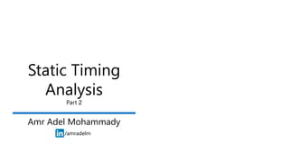 VLSI Static Timing Analysis Setup And Hold Part 2 | PDF