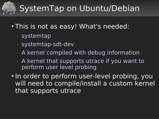 Monitoring MySQL with DTrace/SystemTap | PDF