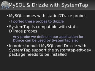 Monitoring MySQL with DTrace/SystemTap | PDF