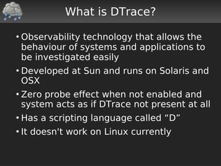 Monitoring MySQL with DTrace/SystemTap | PDF