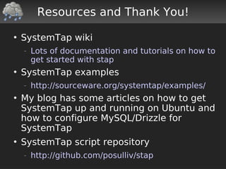 Monitoring MySQL with DTrace/SystemTap | PDF
