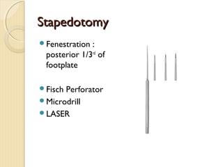 surgical management of ototsclerosis | PPT