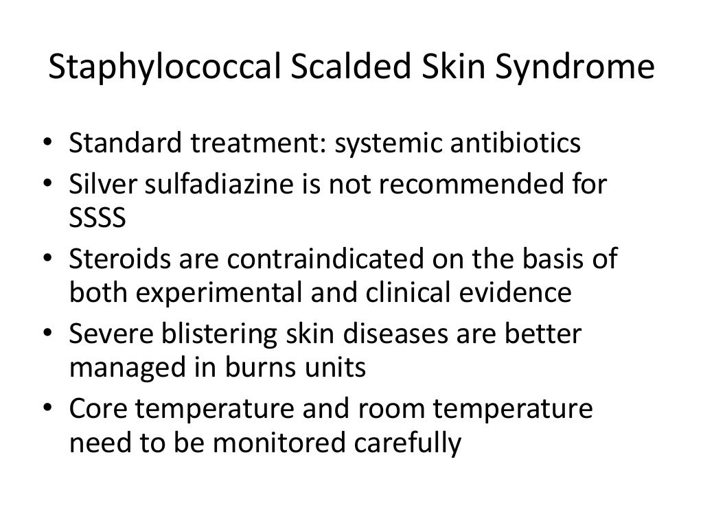 Staphylococcal scalded skin syndrome