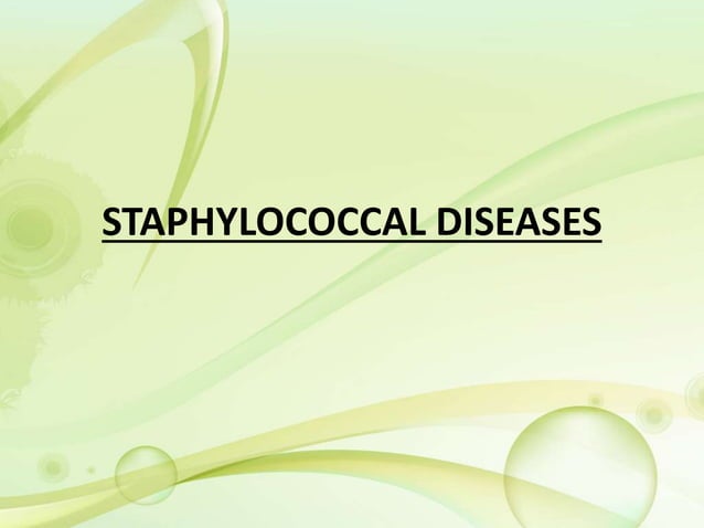 Staphylococcus | PPTX
