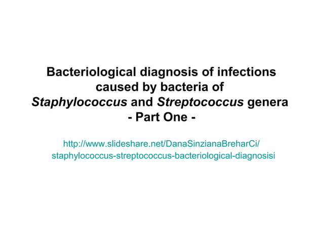 Staphylococcus streptococcus bacteriological diagnosis_i | PPT ...