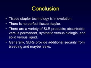 Staple line reinforcement | PPTX