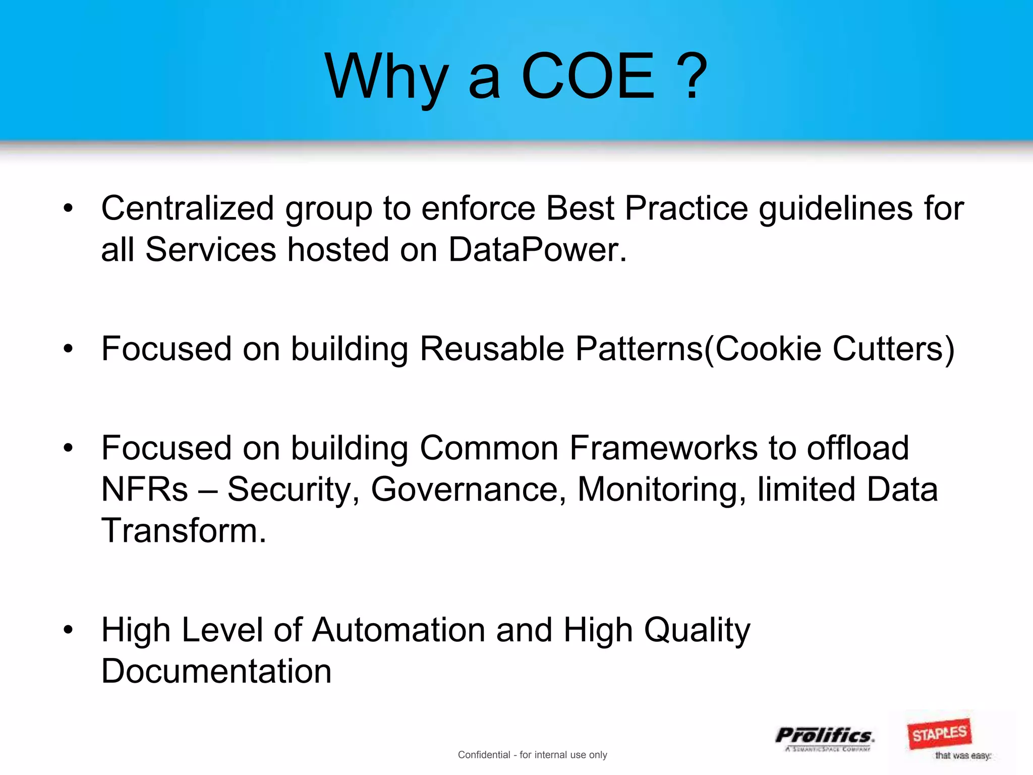 Staples - An Approach to a SOA Application Gateway Center of Excellence ...