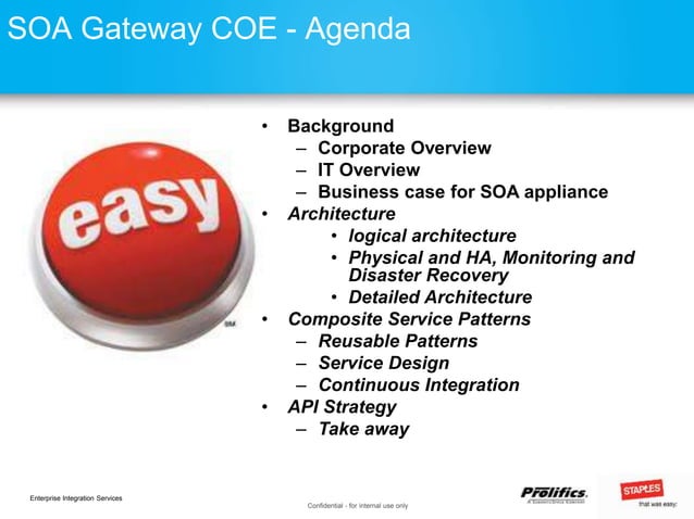 Staples - An Approach to a SOA Application Gateway Center of Excellence | PPT