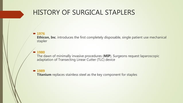 Use of Staplers in surgery | PPTX | Surgery | Medical Health