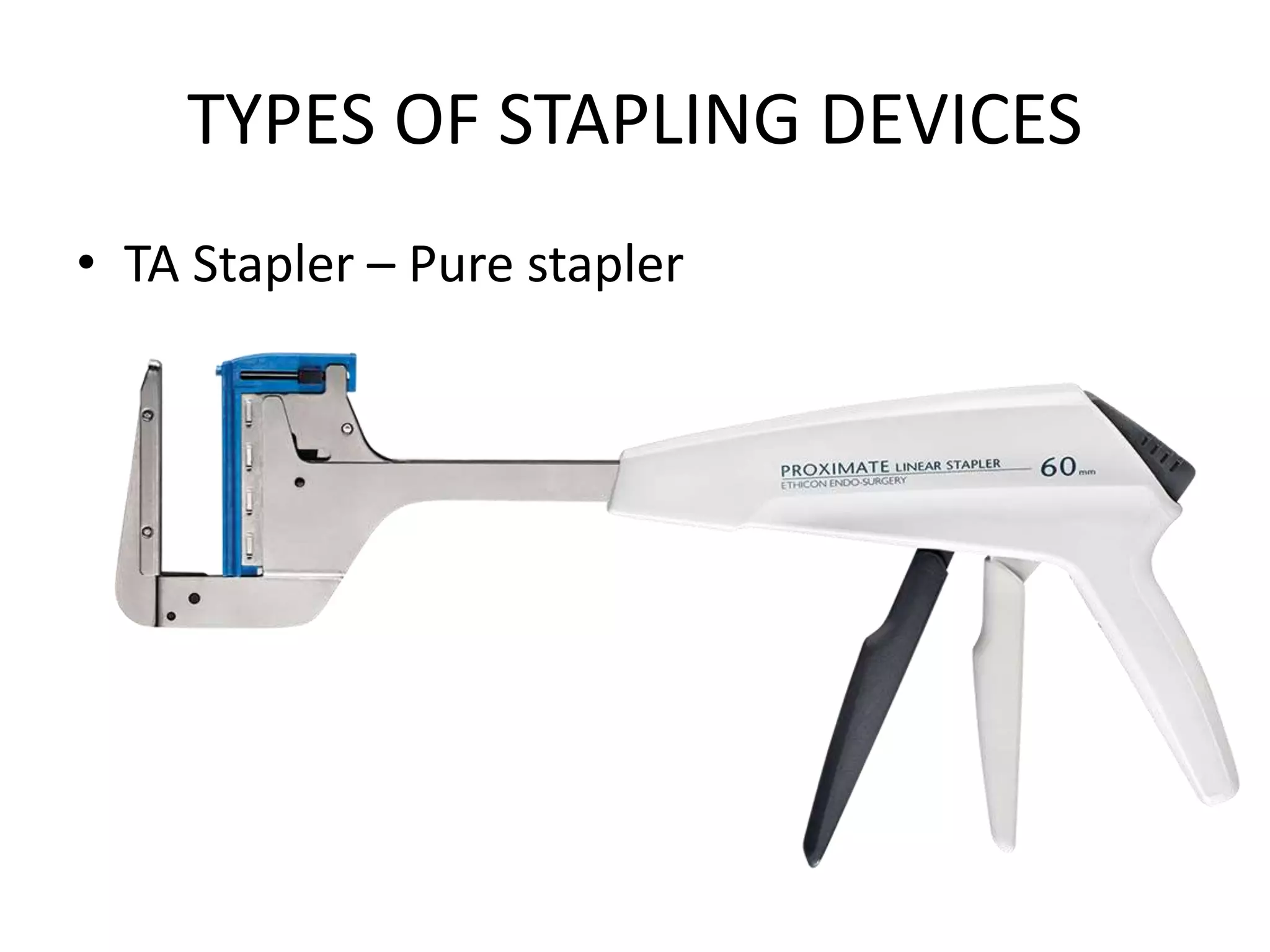 Stapling devices in surgery | PPTX
