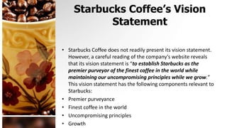 Star bucks- goals and objective and visions | PPTX