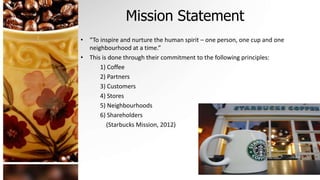 Star bucks- goals and objective and visions | PPTX