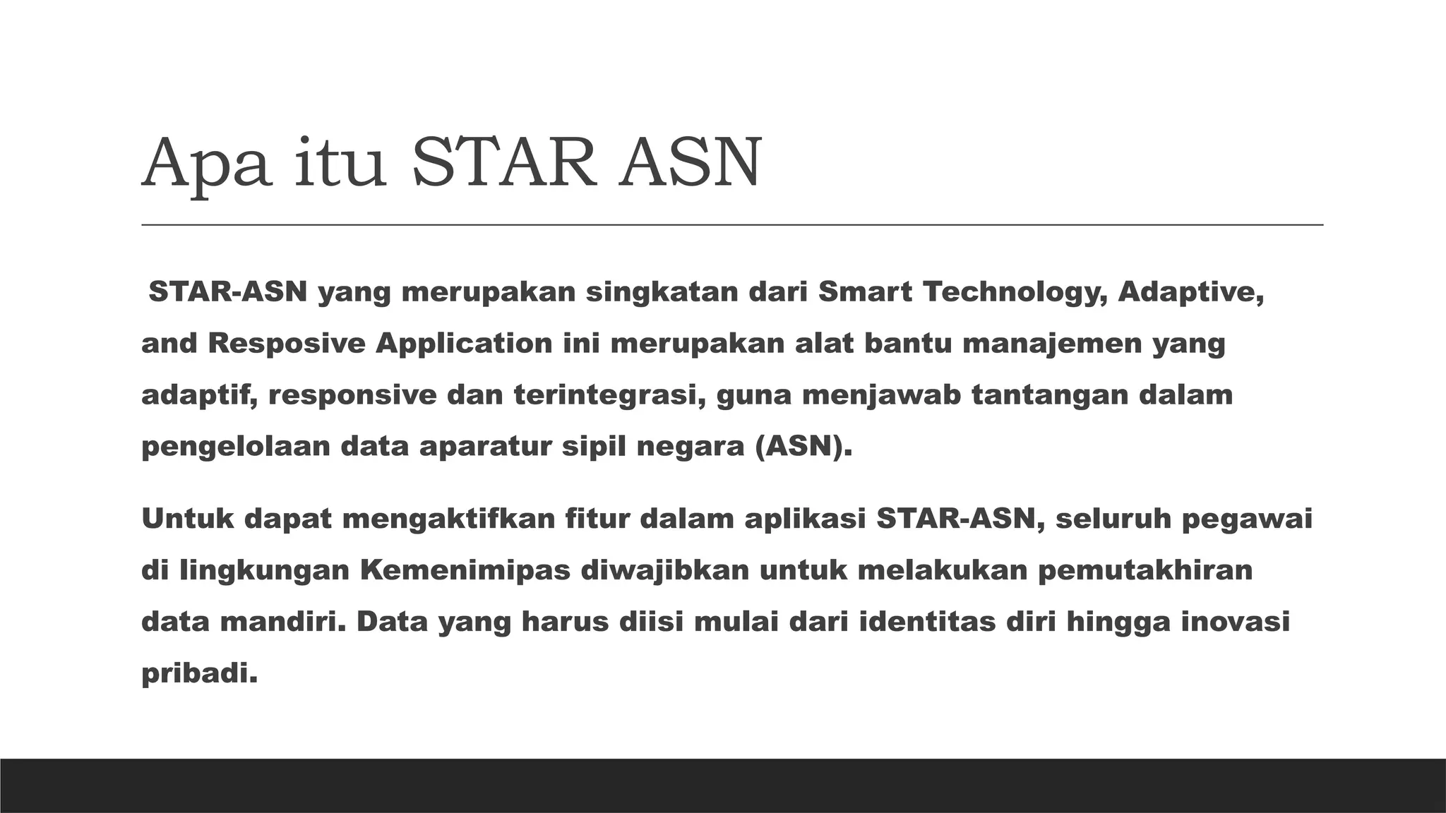 PANDUAN MENGAKSES STAR ASN KEMENIMIPAS.pptx