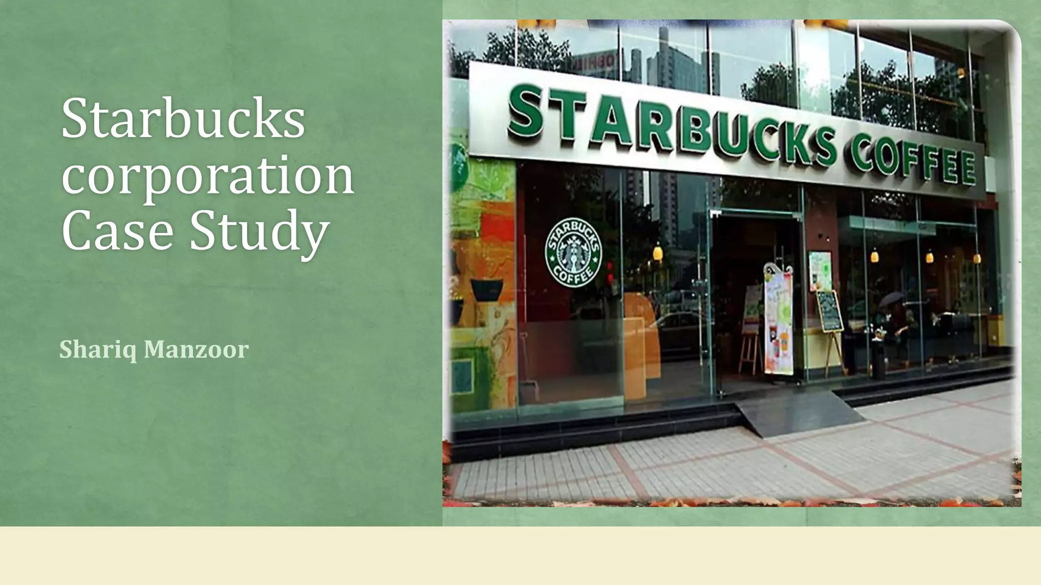 Starbucks, Strategic Management | PPTX