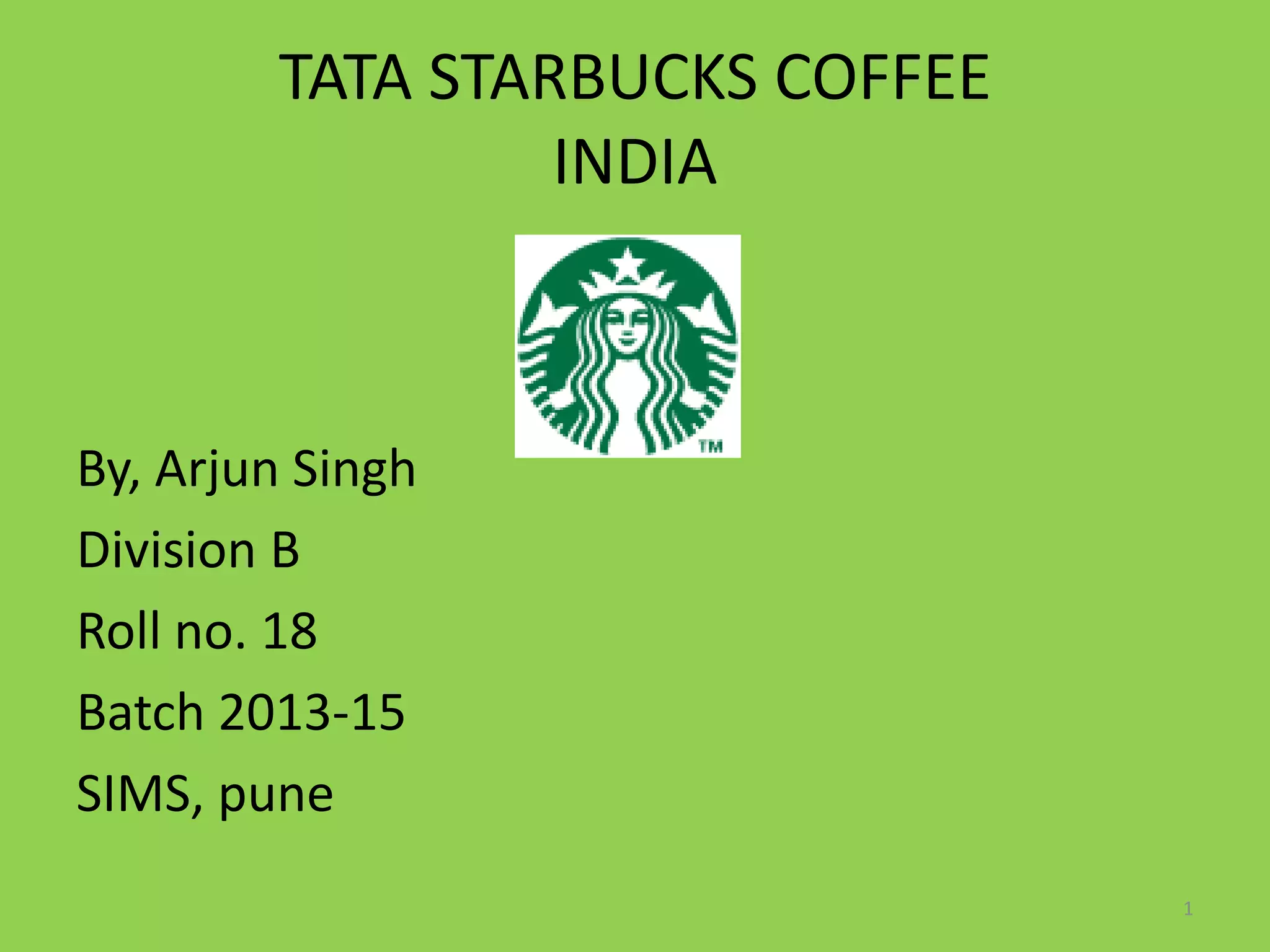 Tata Starbucks India | PPTX