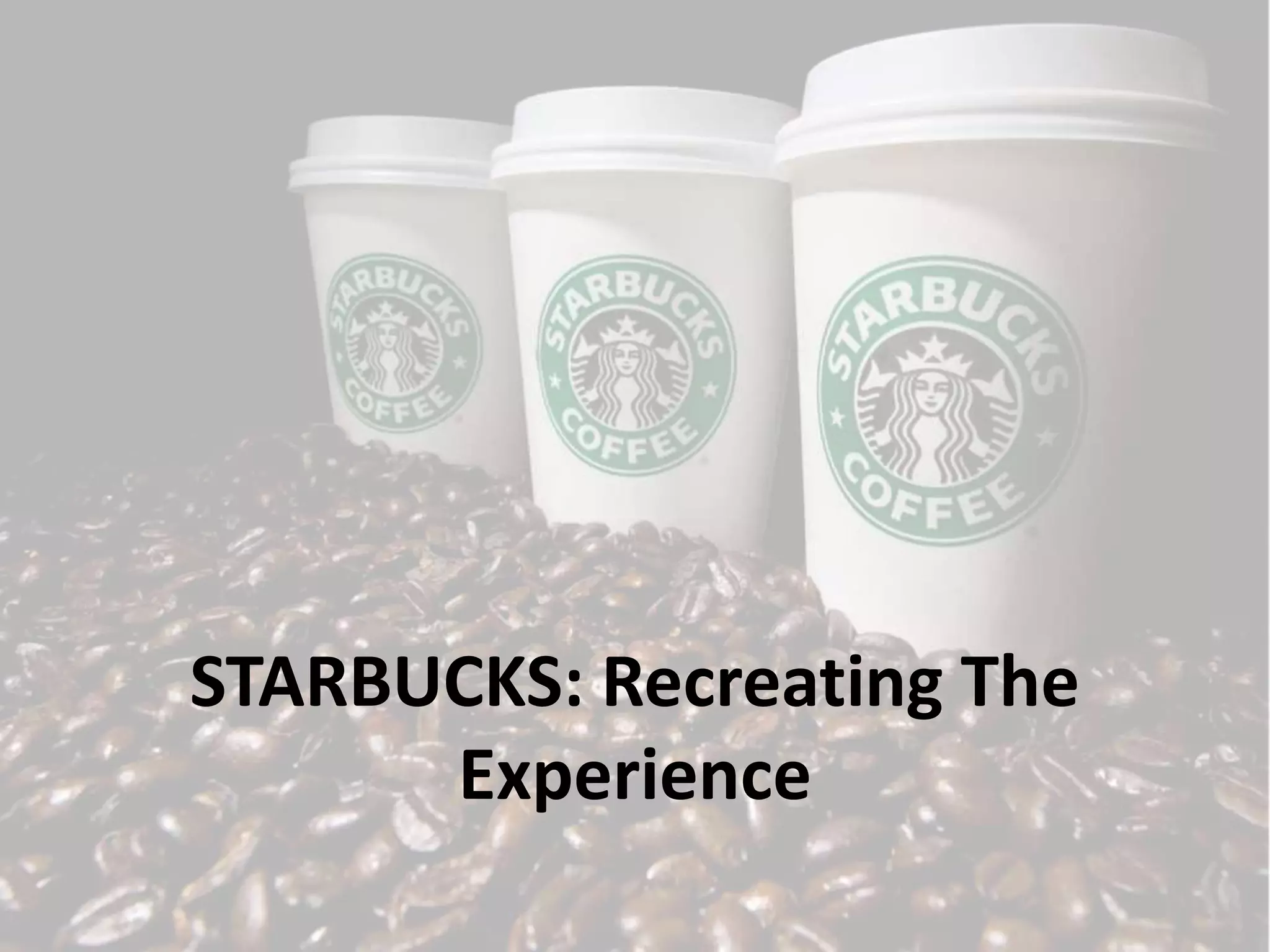 Starbucks Case Study | PPTX