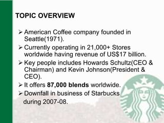 Case Study On Starbucks | PPTX