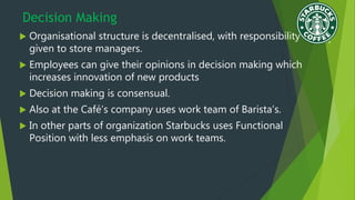 ORGANIZATIONAL STRUCTURE AT STARBUCKS | PPTX