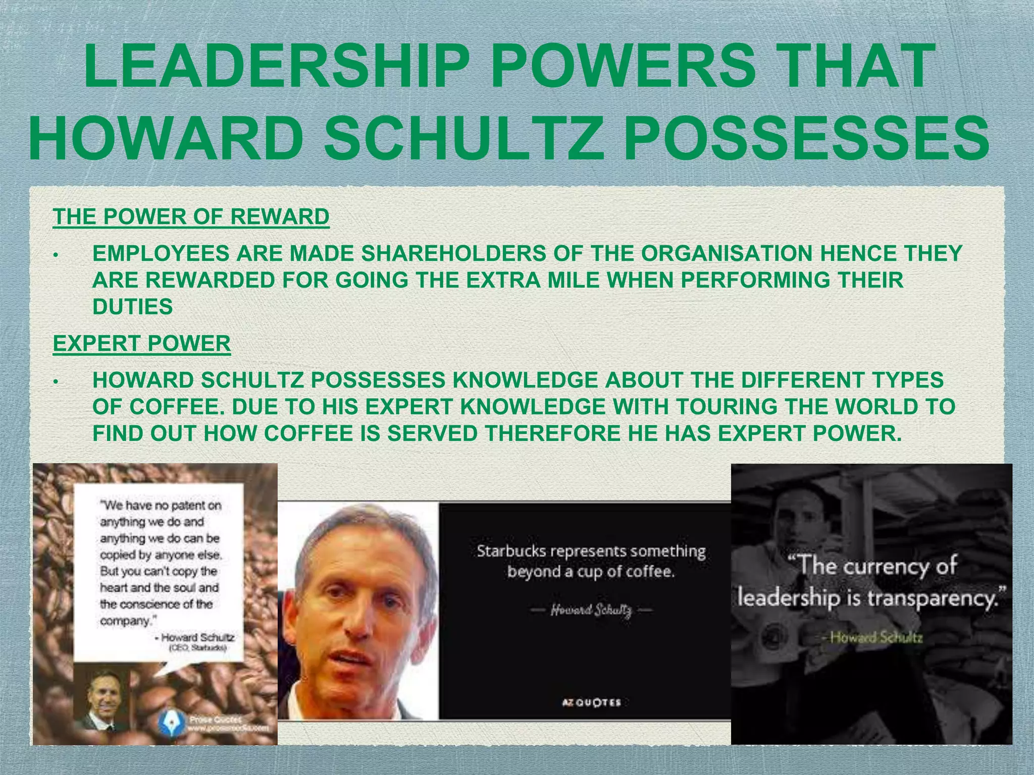 STARBUCKS - A TRANSFORMATIONAL LEADER | PPTX