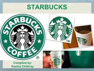 STARBUCKS - A TRANSFORMATIONAL LEADER | PPTX