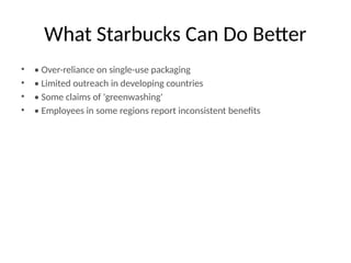 Starbucks corporate social responsibility | PPTX