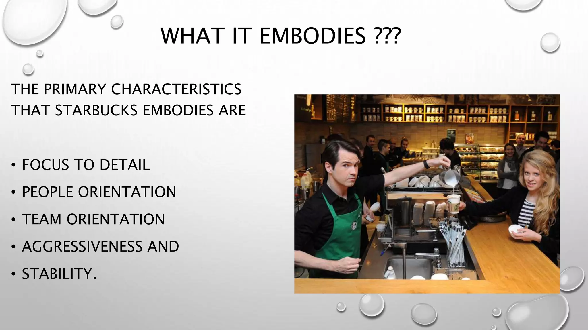 Starbucks organisational culture | PPTX | Business | Business and Finance