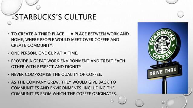 Starbucks organisational culture | PPTX | Business | Business and Finance