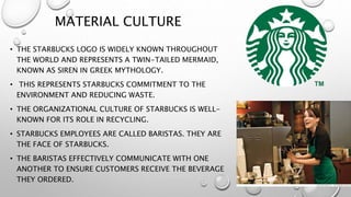 Starbucks organisational culture | PPTX