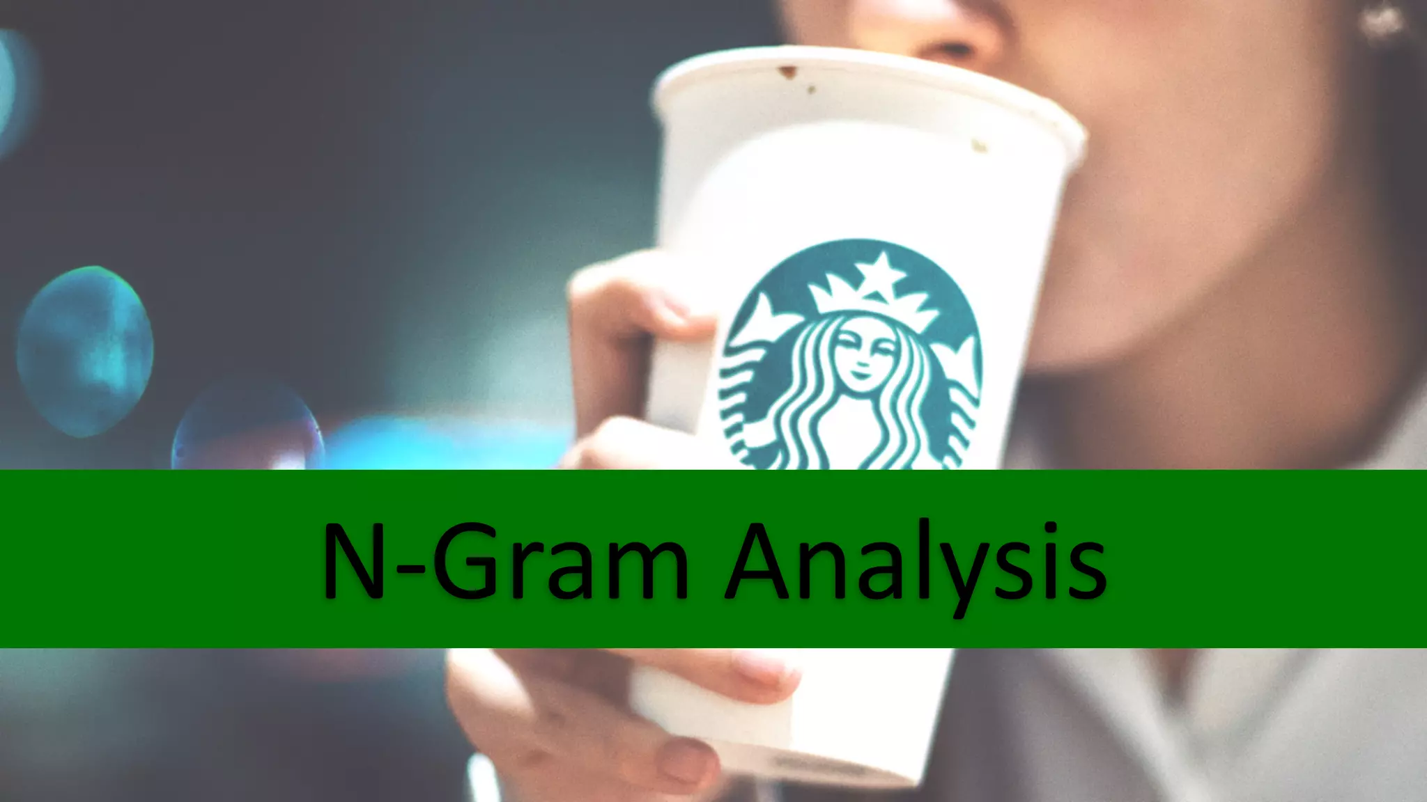 Twitter Analytics of The Campaign Starbucks 100 | PPT