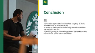 Starbucks Around the World 2024| Why Favorite? | PPTX | Food & Drink