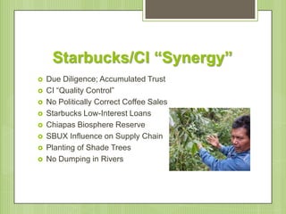 Starbucks and Conservation International.ppf