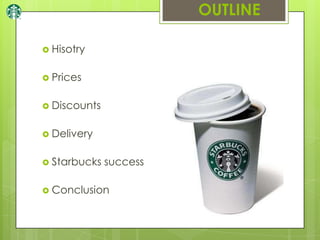 Starbucks coffe | PPTX