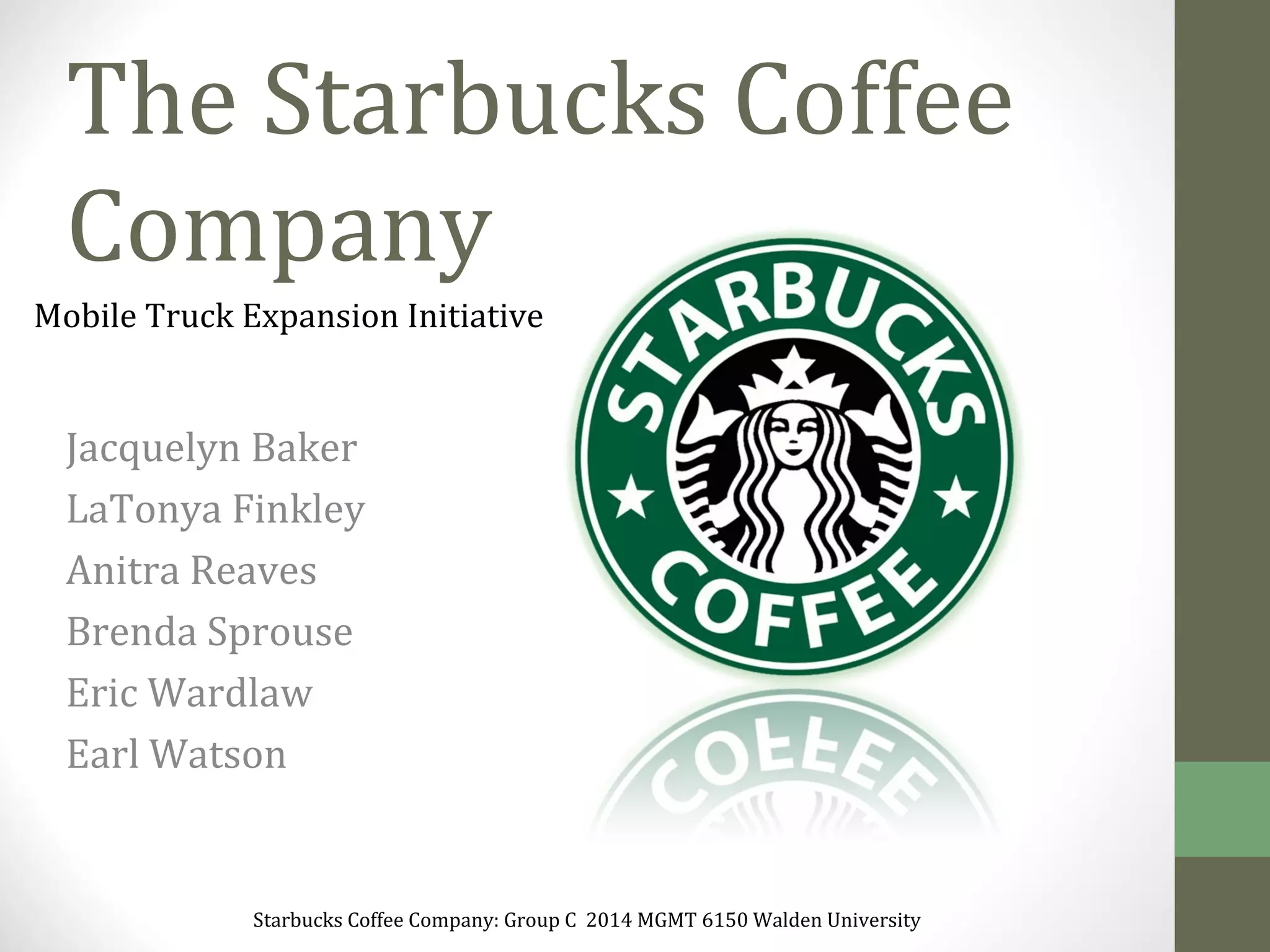 The Starbucks Coffee Company Sustainability Improvement Initiative | PPS