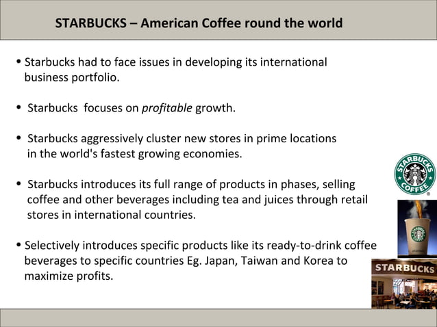 Starbucks International Marketing Strategy | PPT | Large Business ...