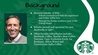 Starbucks: From Employees to Partners | PPTX