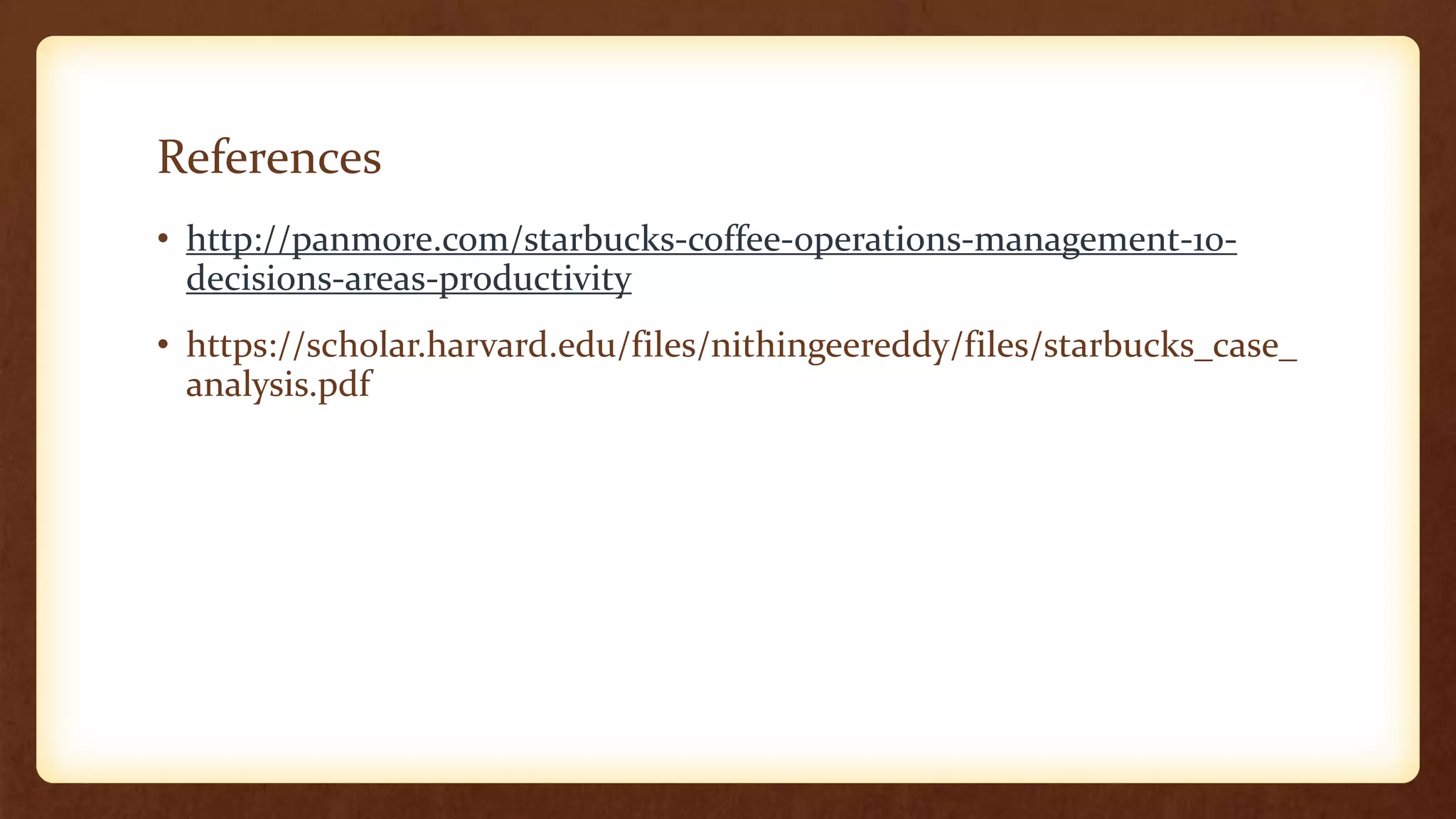 Starbucks operation management | PPTX