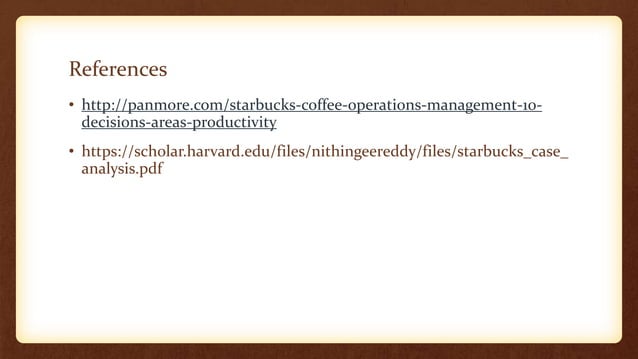 Starbucks operation management | PPTX | Human Resources | Business