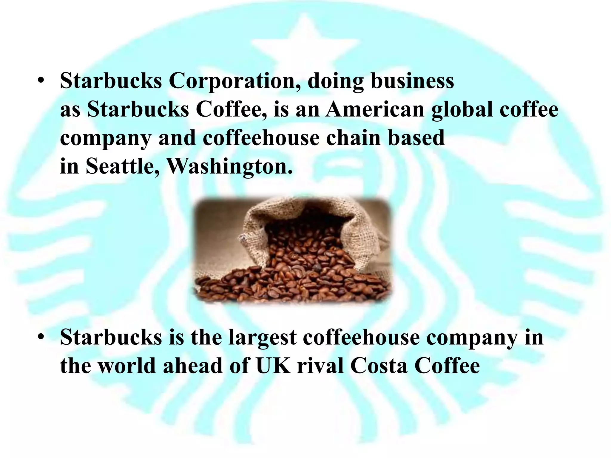 Starbucks Story and Marketing Strategies | PPTX