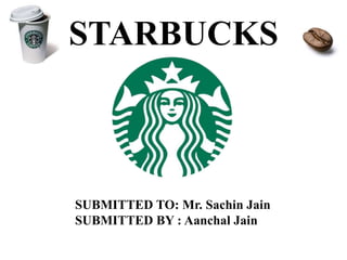 Starbucks Story and Marketing Strategies | PPTX