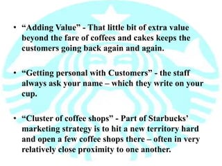 Starbucks Story and Marketing Strategies | PPTX