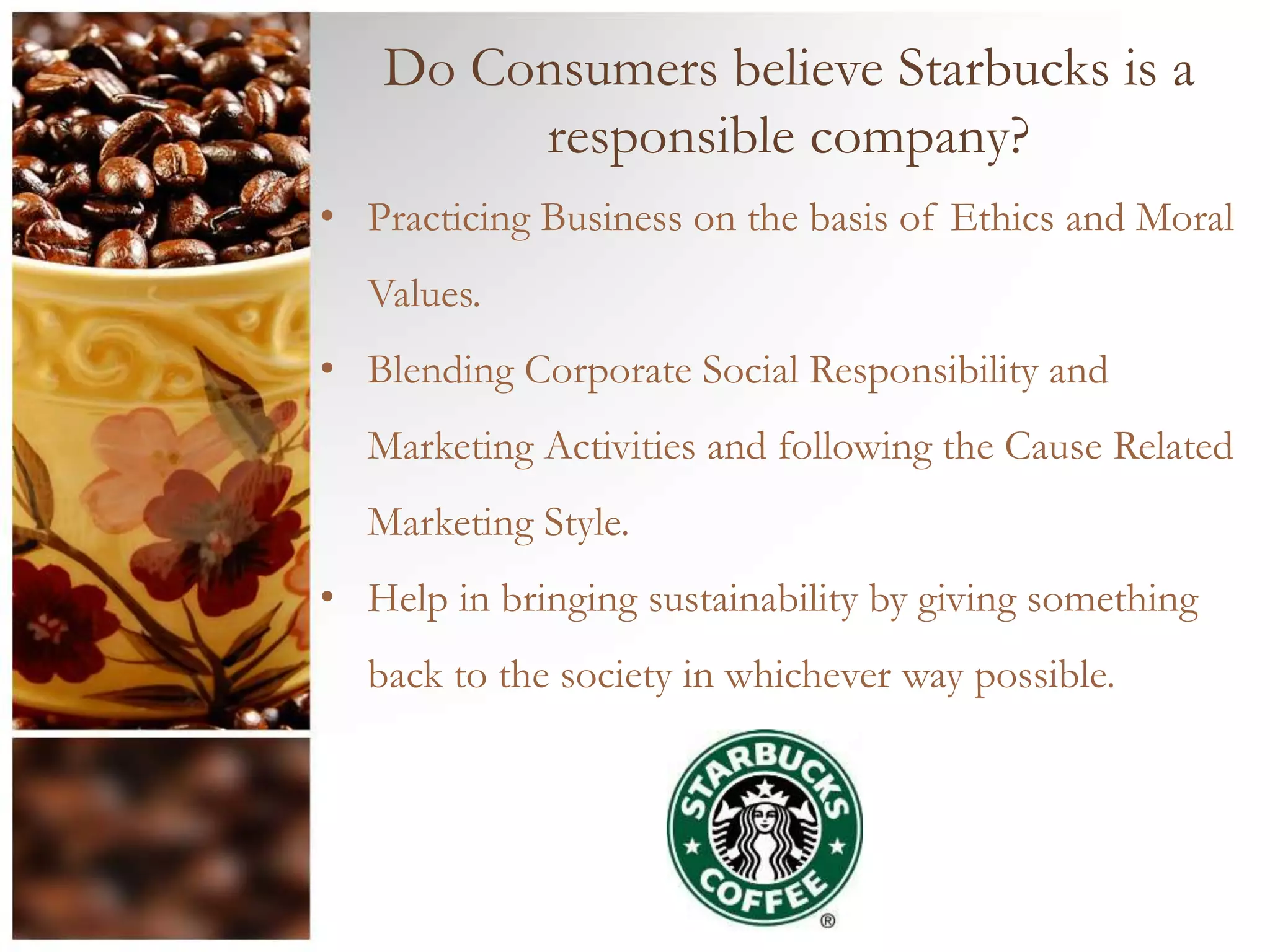 Starbucks Socially Responsible Company | PPTX