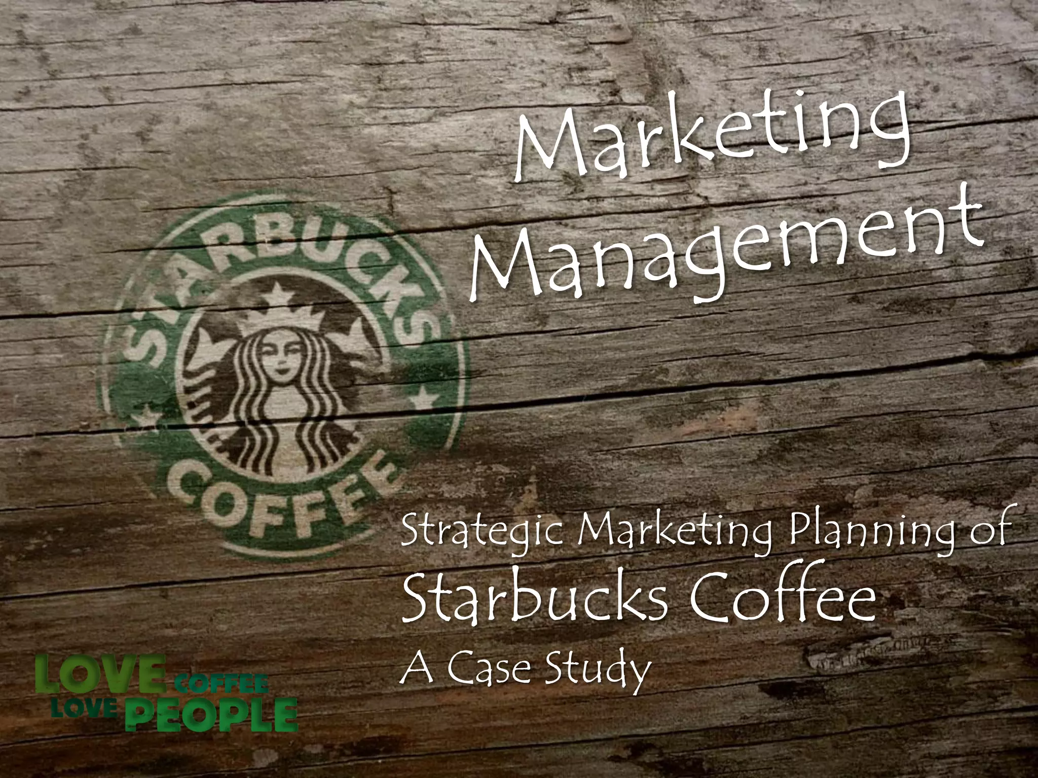 Case Study: Starbucks | PDF